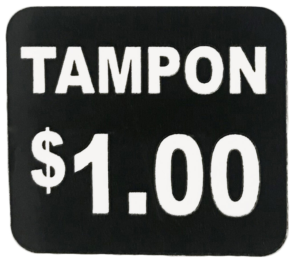 $1 Decal for Tampon Vendor – Frost